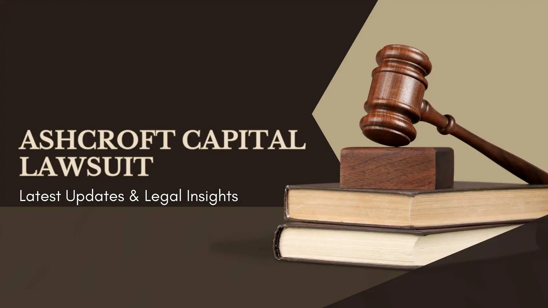 Ashcroft Capital Lawsuit: Latest Updates & Legal Insights